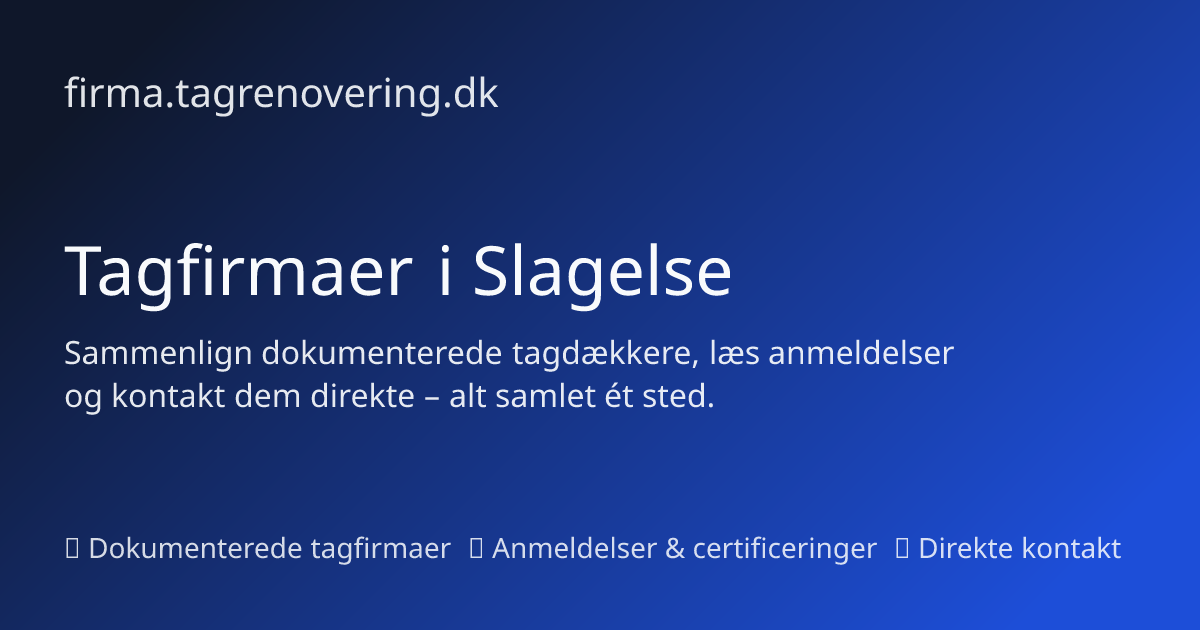 Tagfirmaer i Slagelse – sammenlign priser, anmeldelser og ...